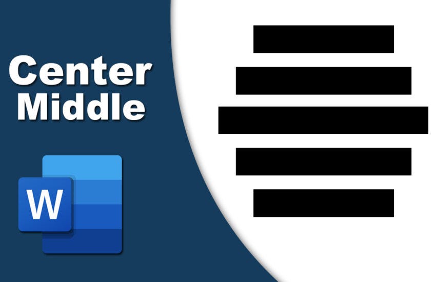 How to center and middle align text in Microsoft Word - Shapon Shekh - Medium