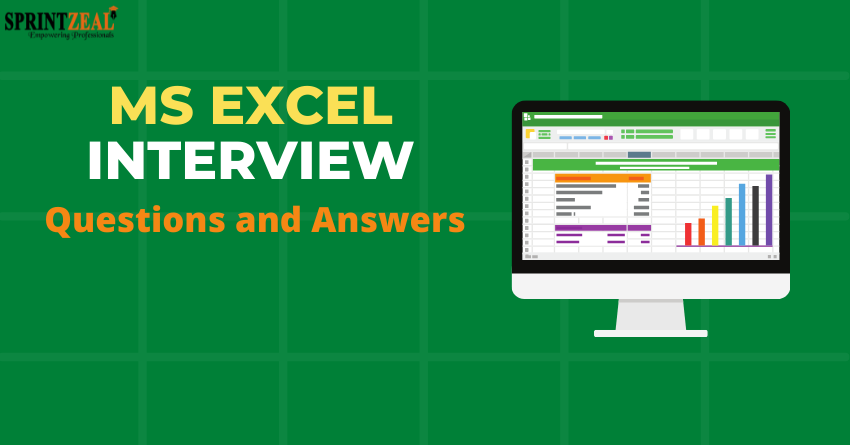 EXCEL INTERVIEW QUESTIONS AND ANSWERS — UPDATED LIST | by Sprintzeal ...