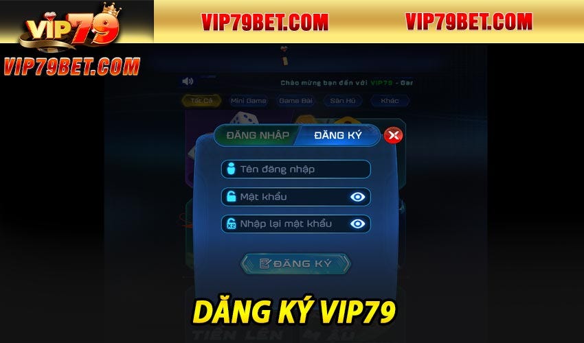 ĐĂNG KÝ VIP79 — HƯỚNG DẪN ĐĂNG KÝ TÀI KHOẢN CHI TIẾT - Vip79 - Medium