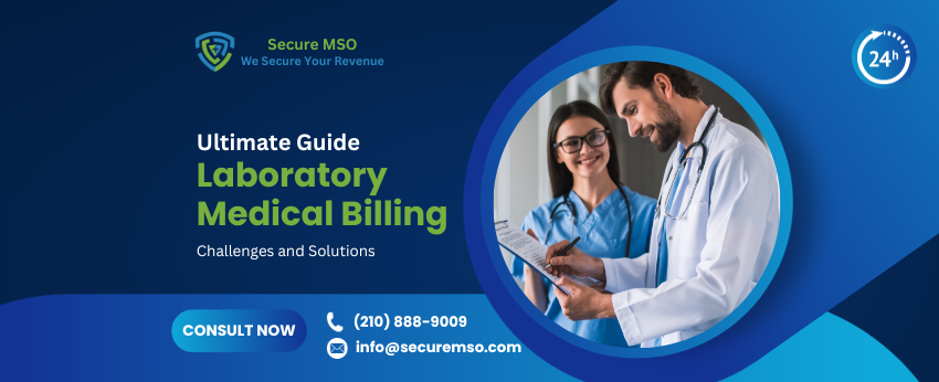 A Comprehensive Guide To Laboratory Medical Billing: Maximize ...