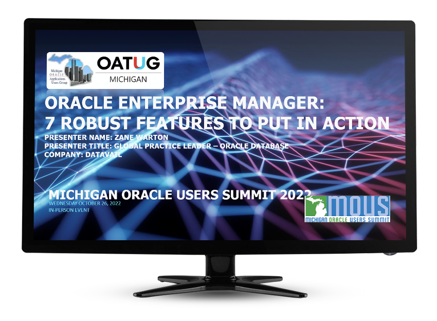 Oracle Enterprise Manager 7 Robust Features To Put In Action By Techie Marketer Datavail