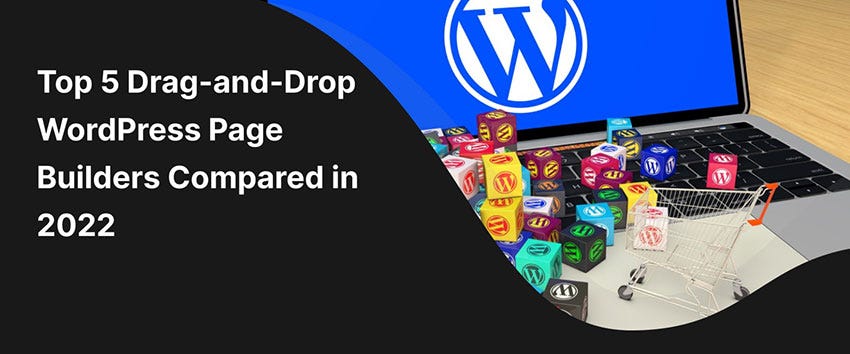 Best Drag and Drop WordPress Page Builders (2022) - Ecommerce Trends ...
