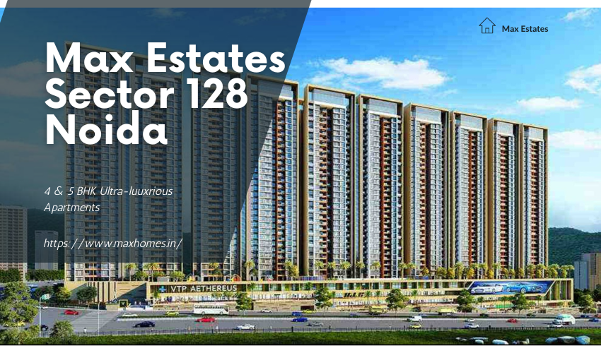 Why should I invest in Max Estates Sector 128 Noida? - Kaal Bhairav ...