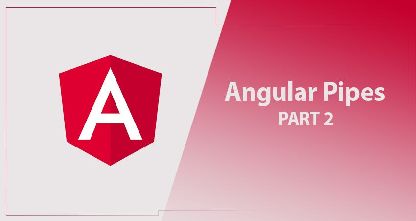 Pipes in Angular -Explained — Part: 2 | by Yathusanan Yokarajah | Medium