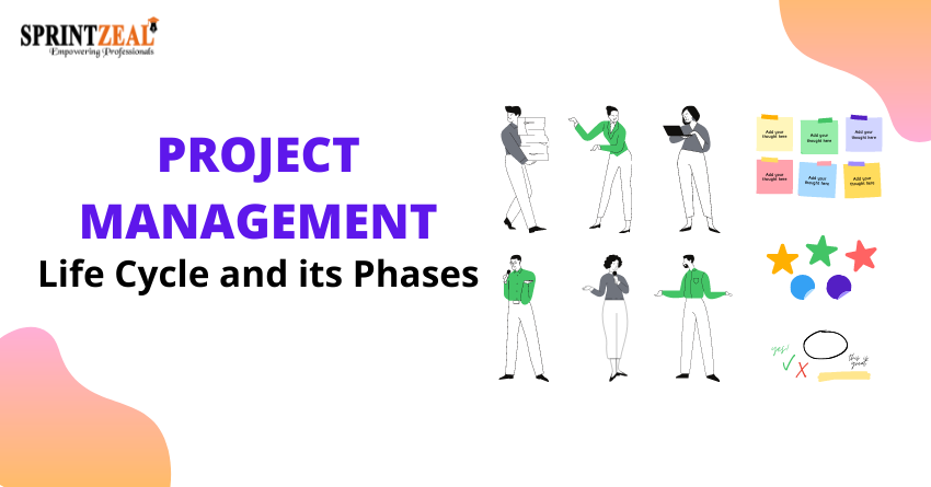 Project Management Life Cycle And Its Phases | by Sprintzeal | Medium