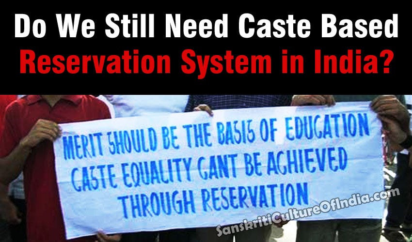 RESERVATION SYSTEM!!!!!. In India we have been taught about many… | by ...