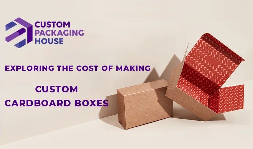 Unveiling the Economics: Exploring the Cost of Making Custom Cardboard ...