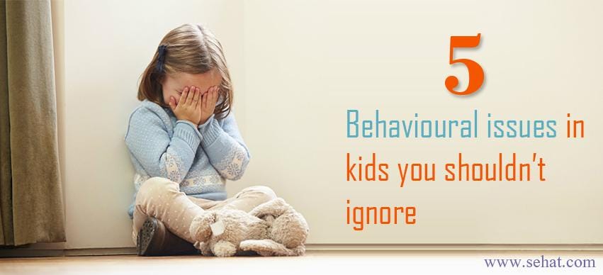 5 behavioural issues in kids you shouldn’t ignore | by Sehat.com | Medium