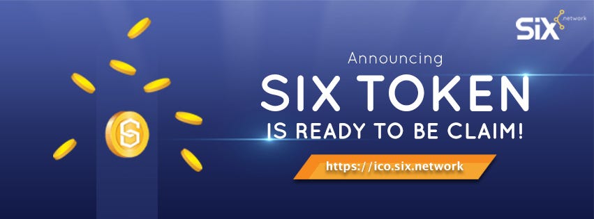 SIX token is ready to be claimed! | by Verajit Raektang | SIX Network ...