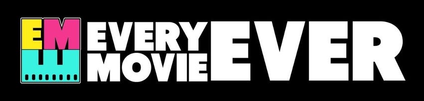 Every Movie Ever Episode #17. Happy holidays, everyone. Episode 17 of ...
