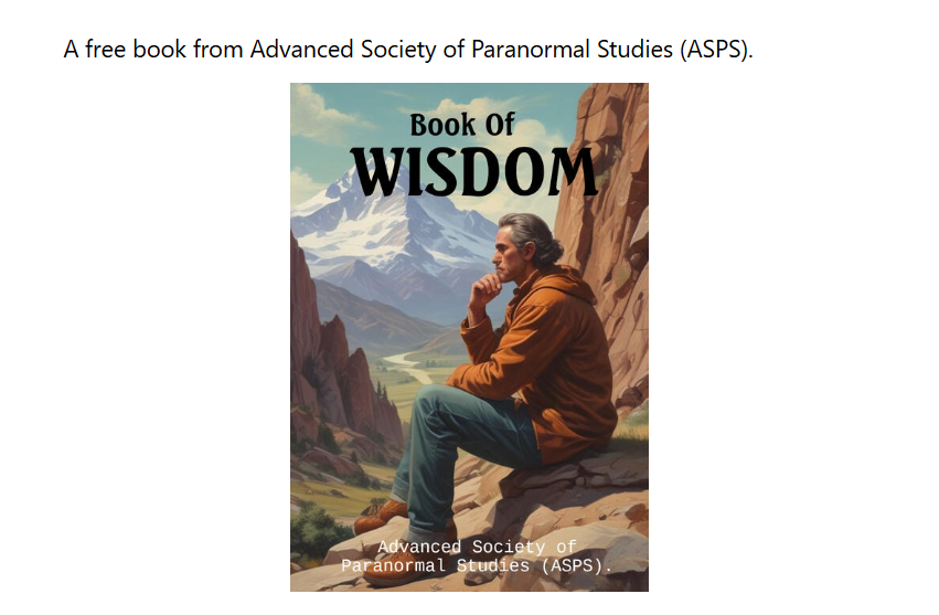 Book Of Wisdom by Advanced Society of Paranormal Studies. | Medium