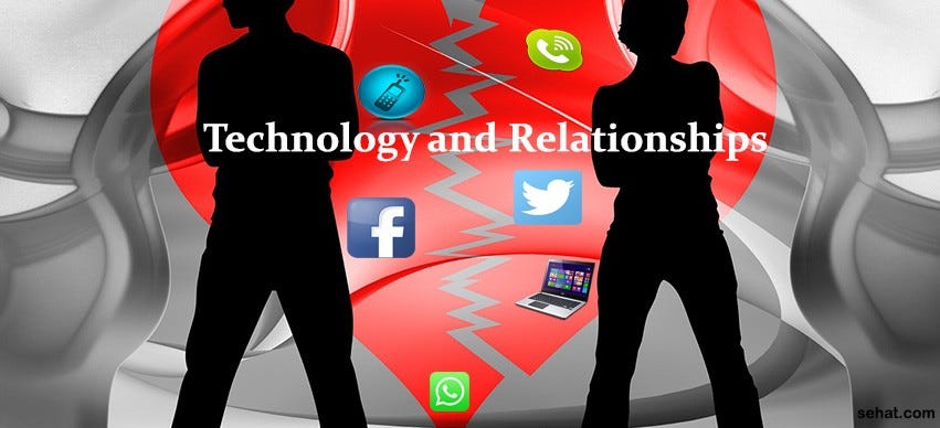 The Effect of Technology on Relationships | Sehat.com | by Sehat.com ...
