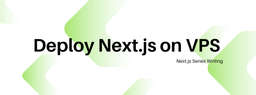 Beginner Guide: How to deploy Next.js application on a VPS in Vultr or Digital Ocean | by Kai ...