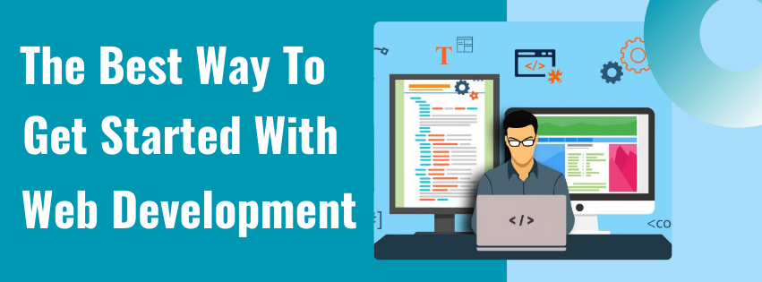 The Best Way to Get Started with Web Development - BSJ Technology - Medium