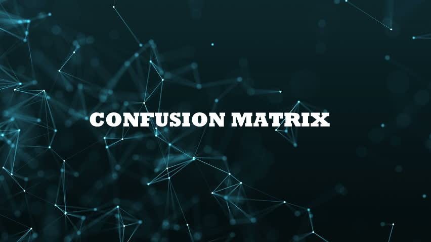 Getting Acquainted with Confusion Matrix | by Harsh Kumar | The Startup ...