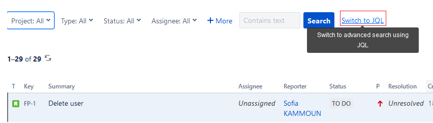 JQL (Jira Query Language): Advanced Search | by Soufia KAMMOUN | Medium