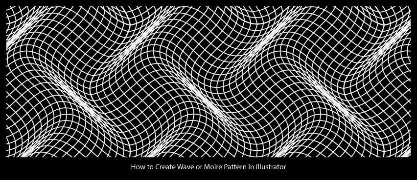 HOW TO CREATE WAVE OR MOIRE PATTERN IN ILLUSTRATOR? | by Bijutoha | Medium