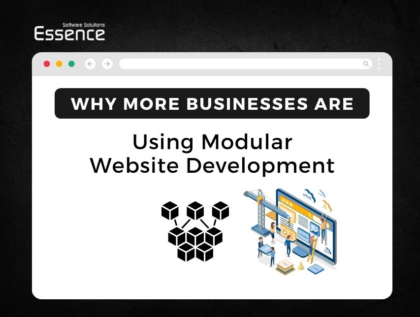 Why More Businesses are Using Modular Website Development | by Testtest ...