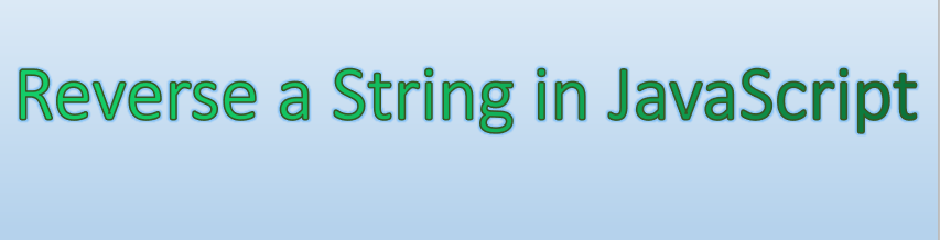 Reverse A String Using String Method Reverse A String Using Push 1870