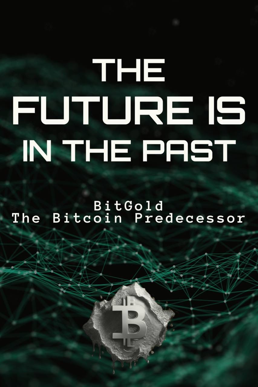 BitGold — The Bitcoin Predecessor | by BitGold - The Bitcoin ...