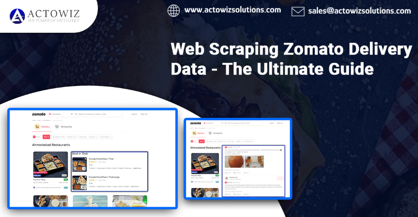 Web Scraping Zomato Delivery Data — The Ultimate Guide | by actowizsolution | Medium