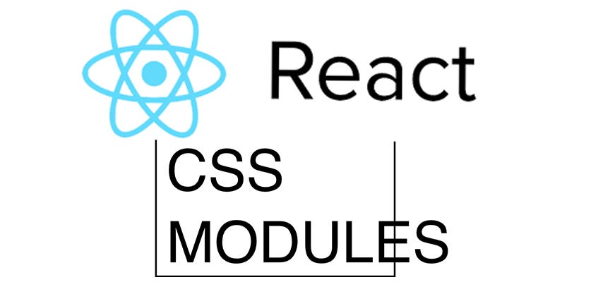 How we use CSS Modules in React. Hi everyone, today I will try to… | by ...