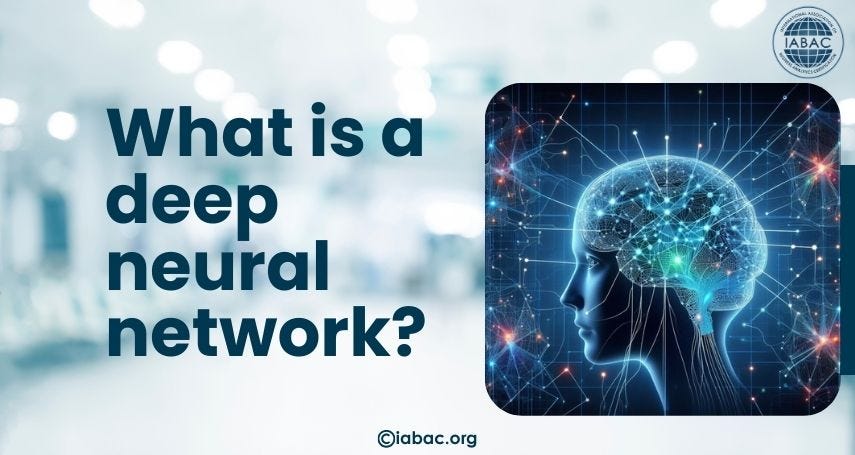 What is a deep neural network and how does it work?/IABAC | by V ...