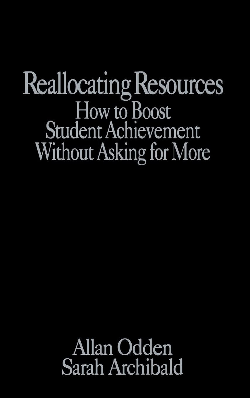[READ][BEST]} Reallocating Resources: How to Boost Student Achievement ...