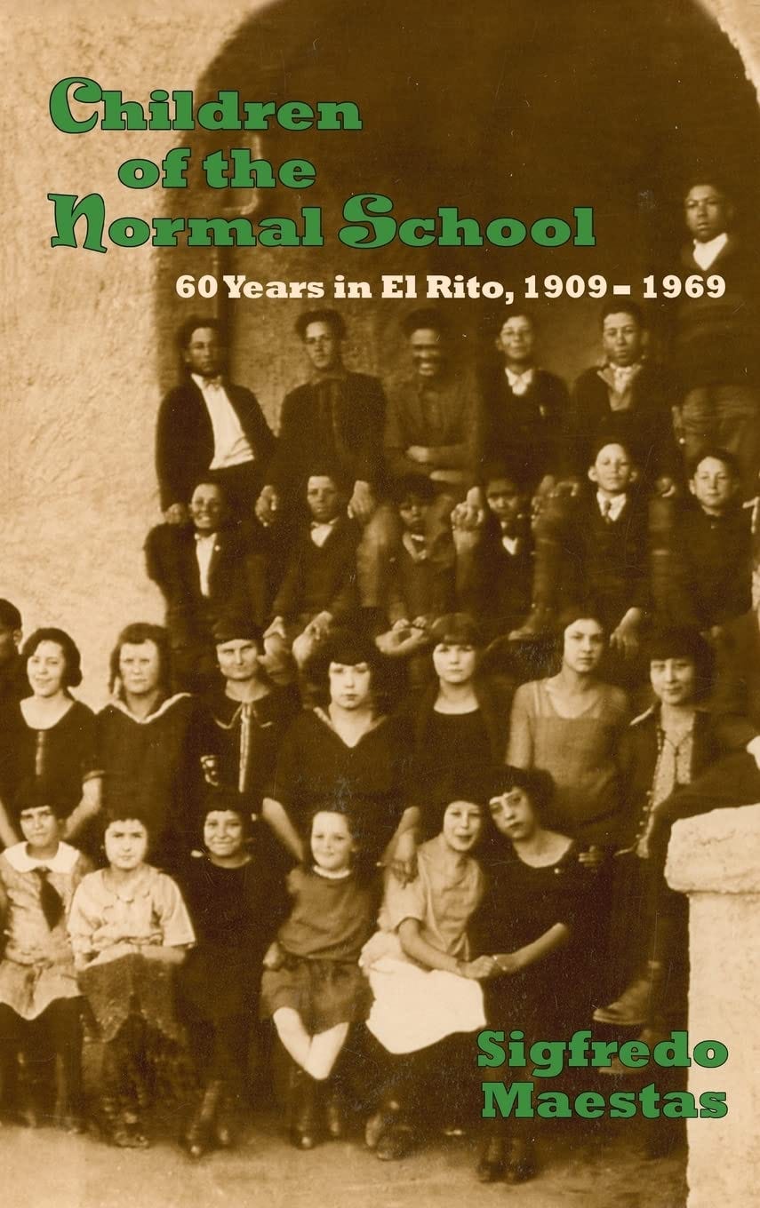 [EBOOK] Children of the Normal School: 60 Years in El Rito, 1909–1969 | by Carolineashlee | Medium