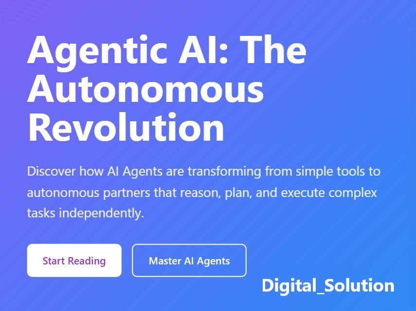 The Autonomous Revolution: Agentic AI | by Digital_Solution | Sep, 2025 | Medium