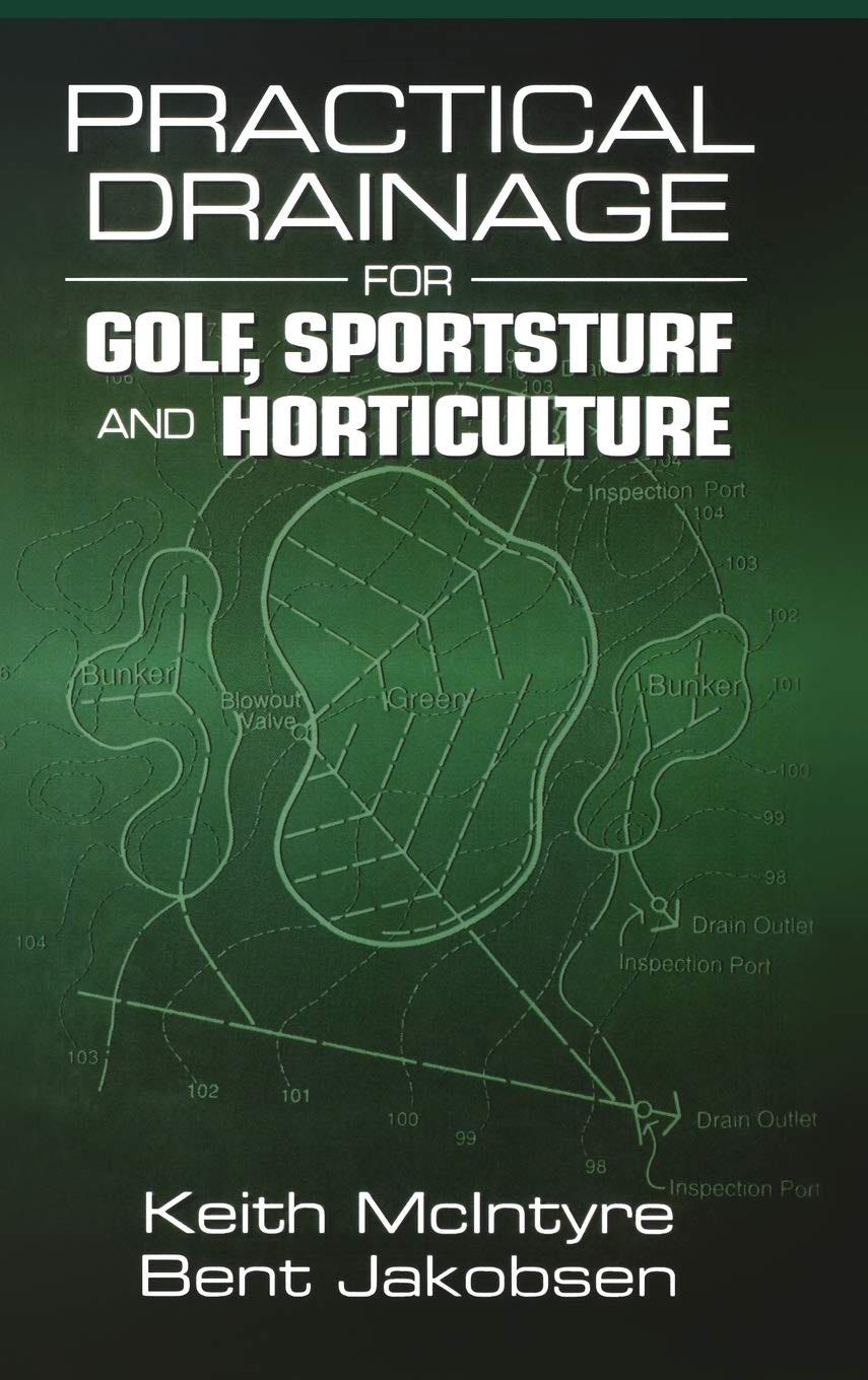 [BOOKS] Practical Drainage for Golf, Sportsturf and Horticulture | by ...