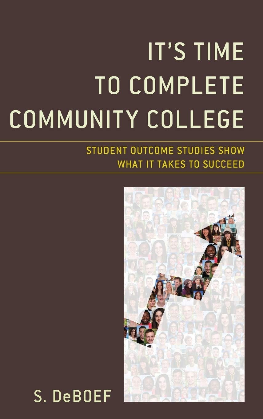 [DOWNLOAD] It’s Time to Complete Community College: Student Outcome ...