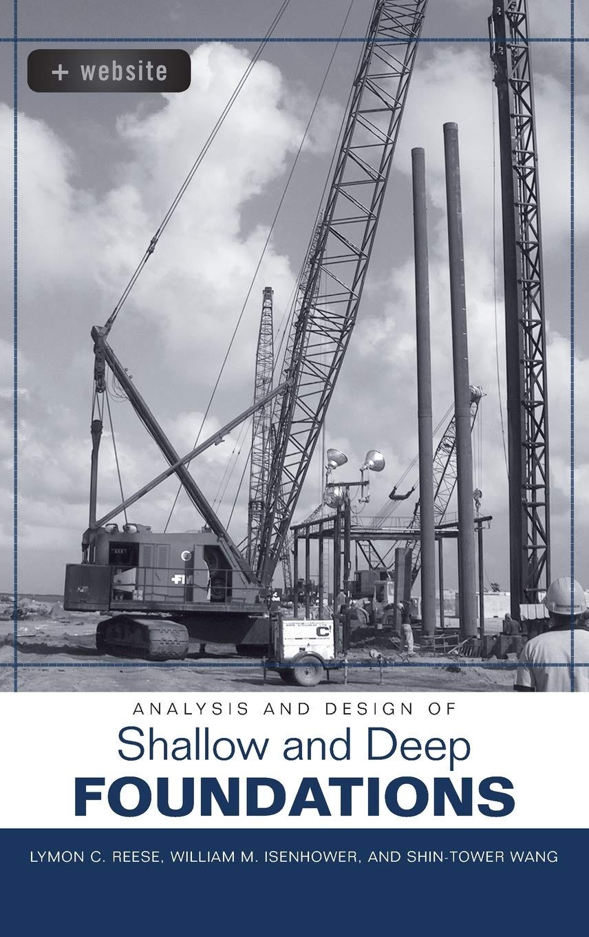 [READING BOOK] Analysis and Design of Shallow and Deep Foundations | by ...