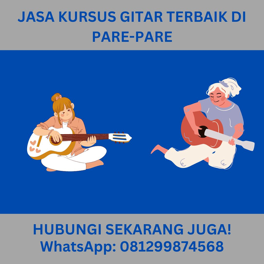 Kursus Gitar Terbaik di Pare-pare! | by Ilham Maulana | Jun, 2024 | Medium