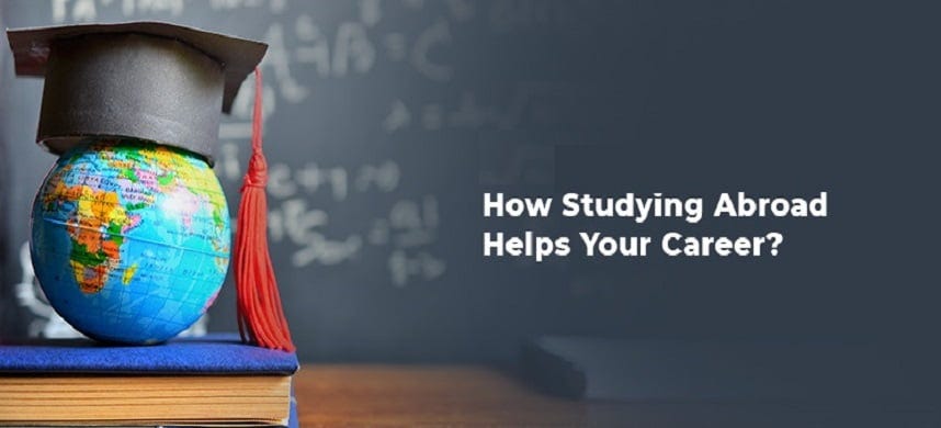 How Does Studying Abroad Improve My Career Prospects? | by UNIABROAD | Medium
