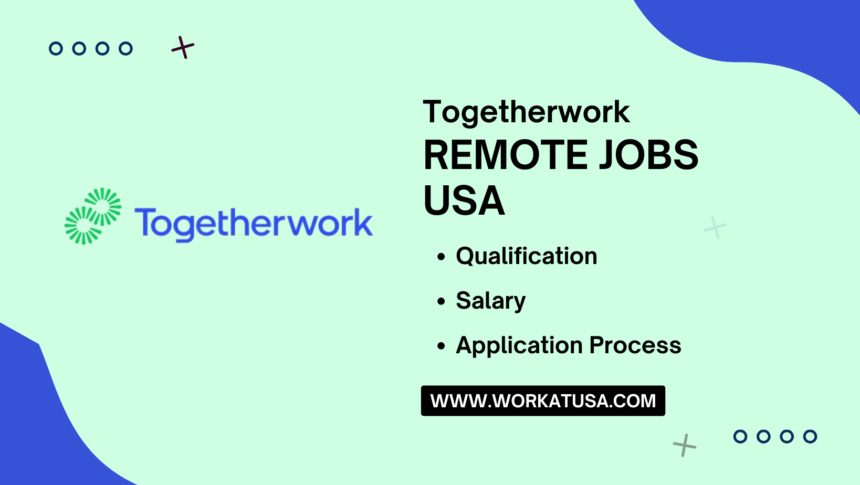 Togetherwork Remote Jobs USA 2024 | Customer Support Agent | by P S Karthik | Workatusa | Mar ...