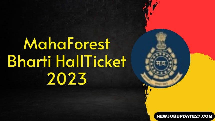MahaForest Hall Ticket - Newjobupdate27 - Medium