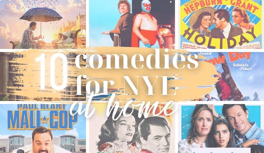 10 Comedies for New Year’s Eve At Home | by Becca Mahoney | Medium