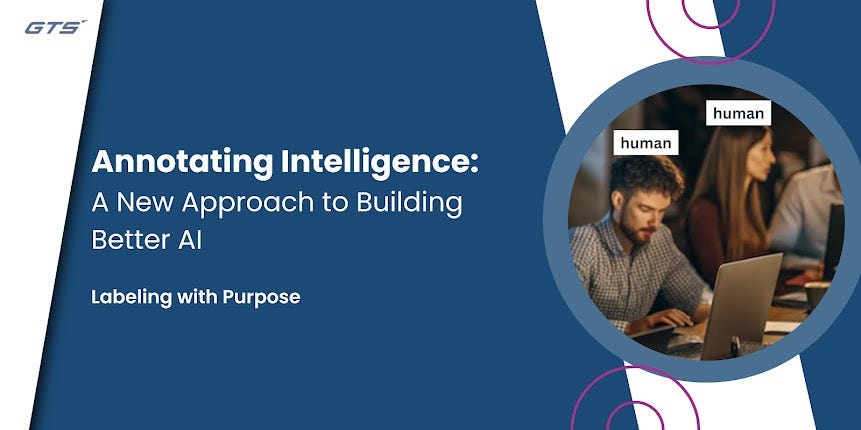 Human Intelligence Behind AI: A Deep Dive into Data Annotation | by Globose Technology Solution ...