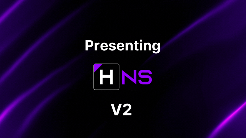 Welcome to HNS V2. The time is now for the… | by HNS | Medium