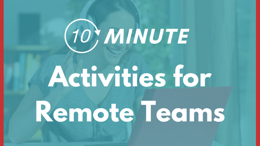 8 Team Building Activities to Connect Your Remote Teams | by Camille ...