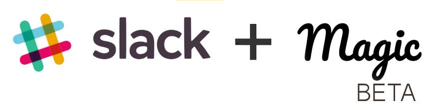 ‘Magic for Teams’ replaces temps with a Slack Channel | by Magic ...