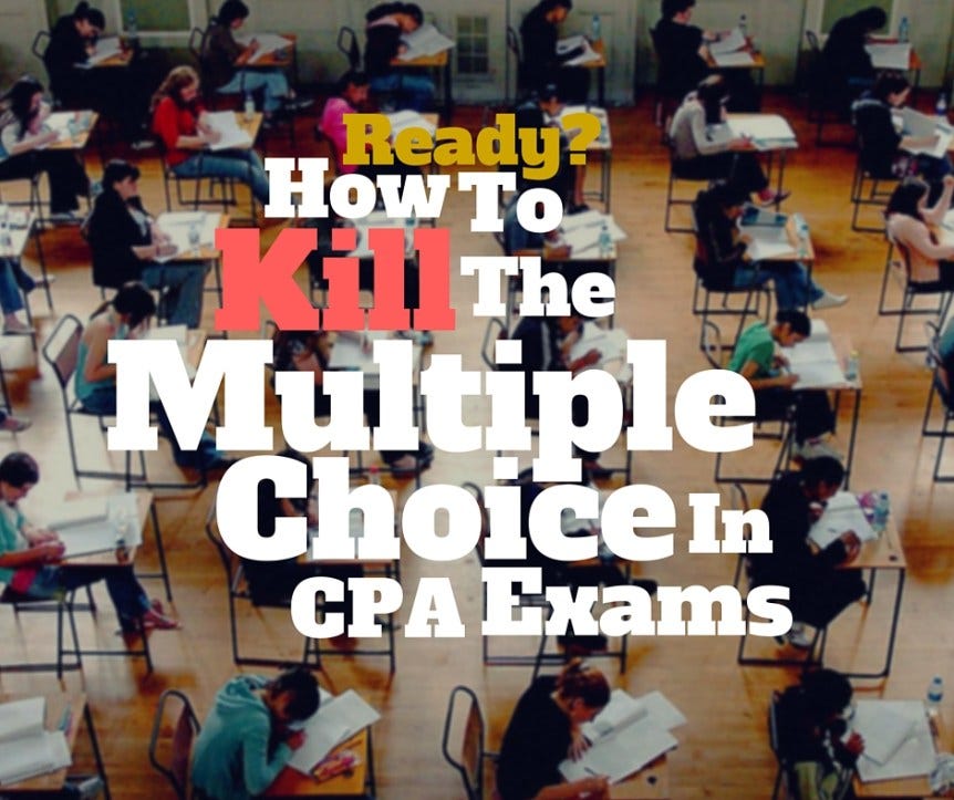 CPA Canada: Killing the Multiple Choice in Module Exams | by Riley ...