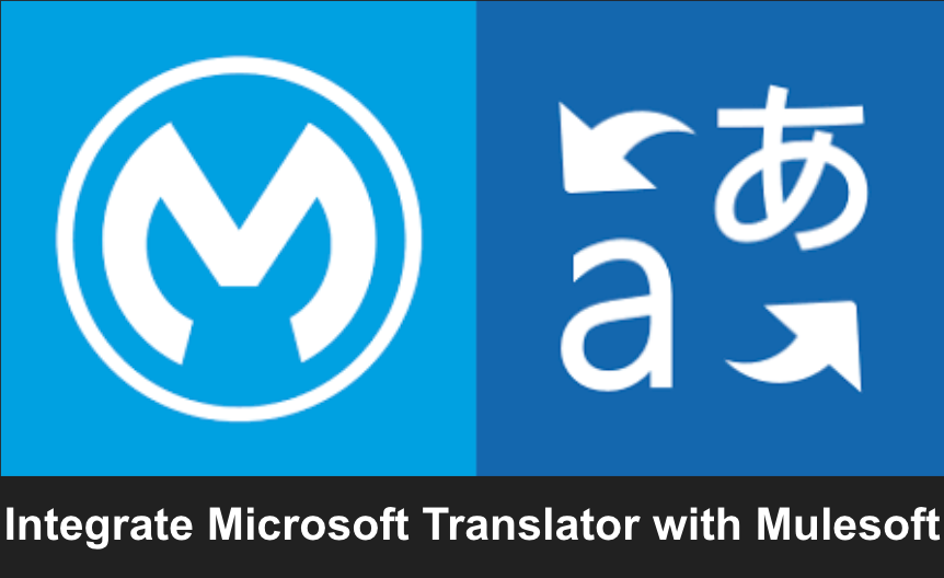 Unlock Multilingual Data Communication in MuleSoft with Microsoft ...