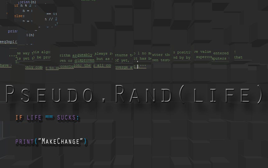 Pseudo-Random Life. short-read — Journal, Living A Truly… | by Troy Van ...
