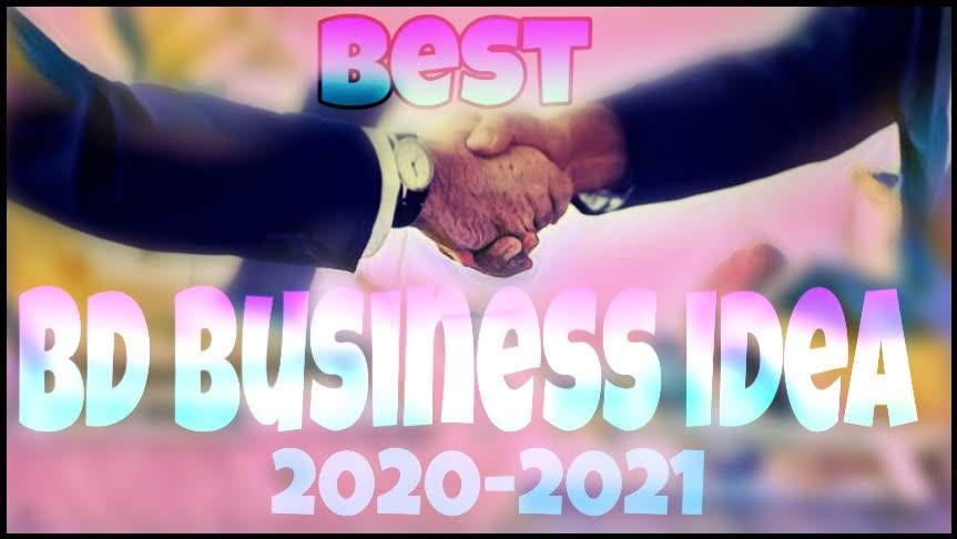 (Best) Bd Business Idea 2020. Bangladesh is one of the devloping… | by ...