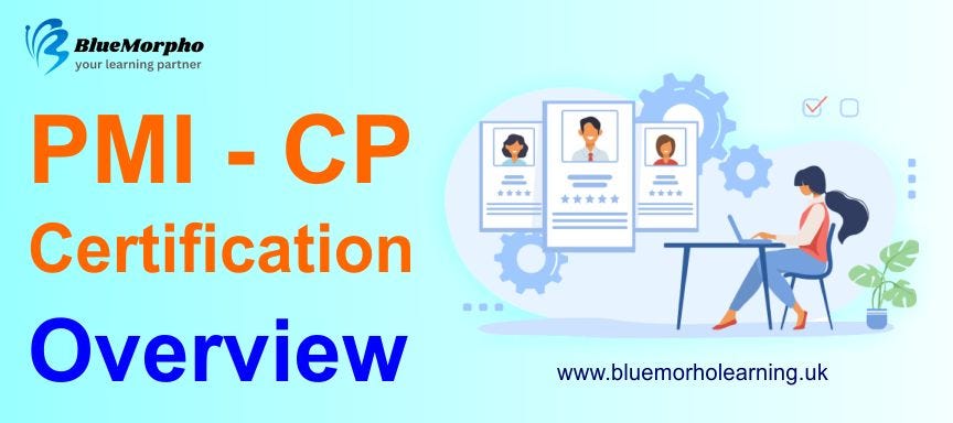 PMI-CP Certification: An Overview to be a Construction Professional ...