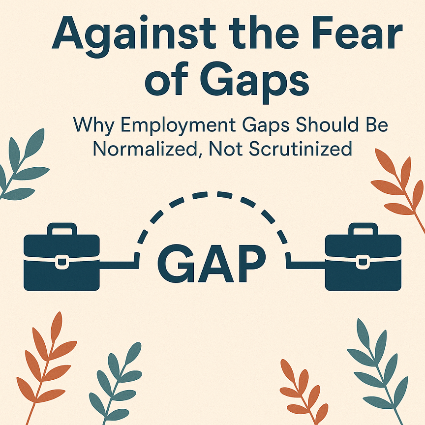 🚩Let’s Stop Making Employment Gaps a Red Flag: Why Rest is a Risk in ...