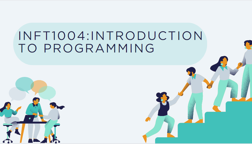 INFT1004: Introduction to Programming | by yoganshu sharma | Medium