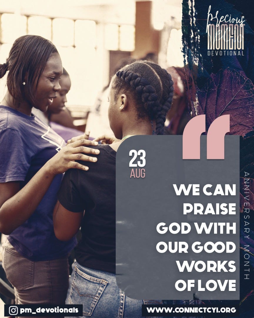 The Light of Good Deeds. 23rd AUGUST 2020 | by PRECIOUS MOMENT | Christ ...